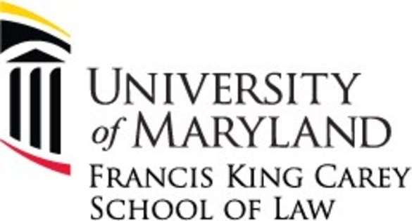 The University of Maryland Francis King Carey School of Law Launches ...