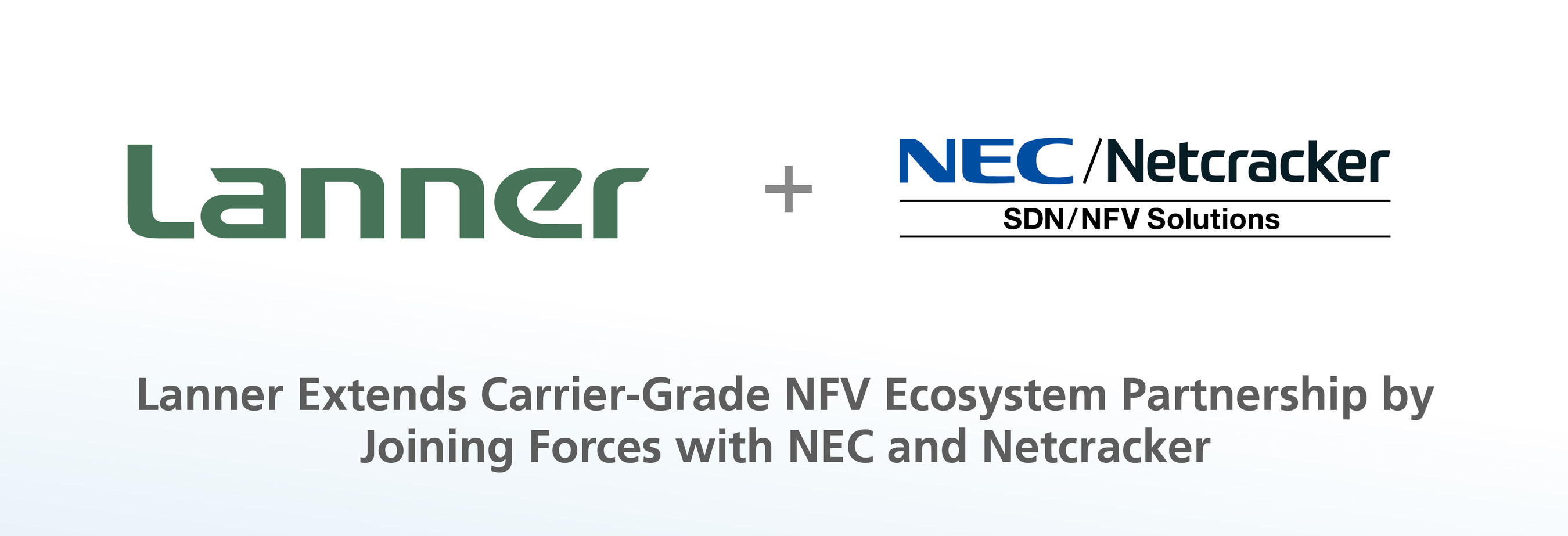 Lanner Electronics Inc. Extends Carrier-Grade NFV Ecosystem Partnership ...