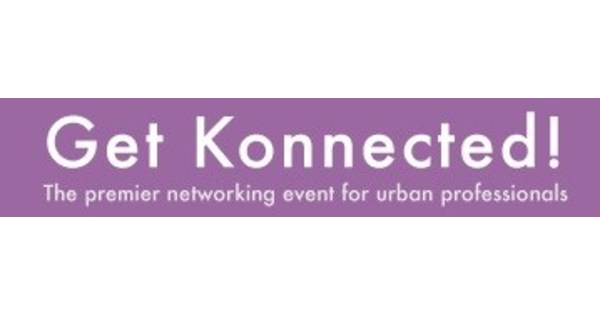 Get Konnected! Celebrates its 9th Anniversary, Honors Greater Boston's ...
