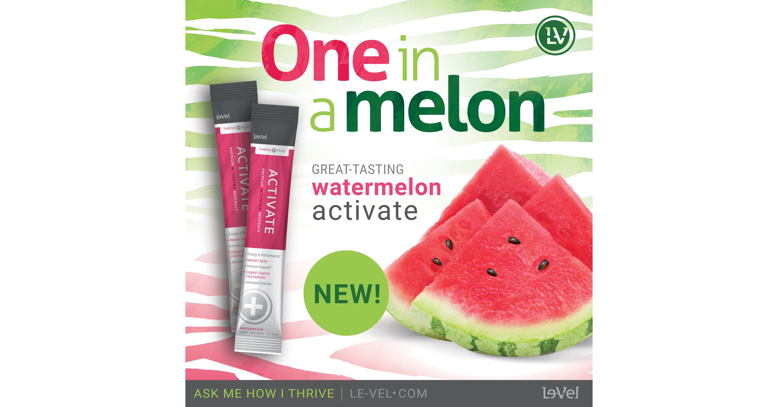 It's One in a Melon: Le-Vel introduces THRIVE Watermelon Activate, the ...