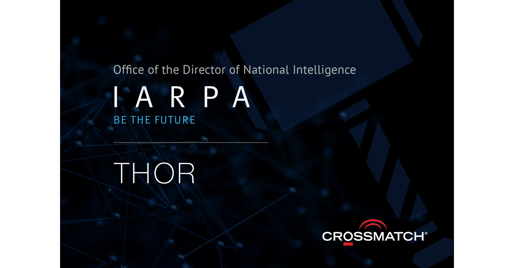 Crossmatch Awarded $5.8 Million IARPA Contract to Develop Next-Gen ...