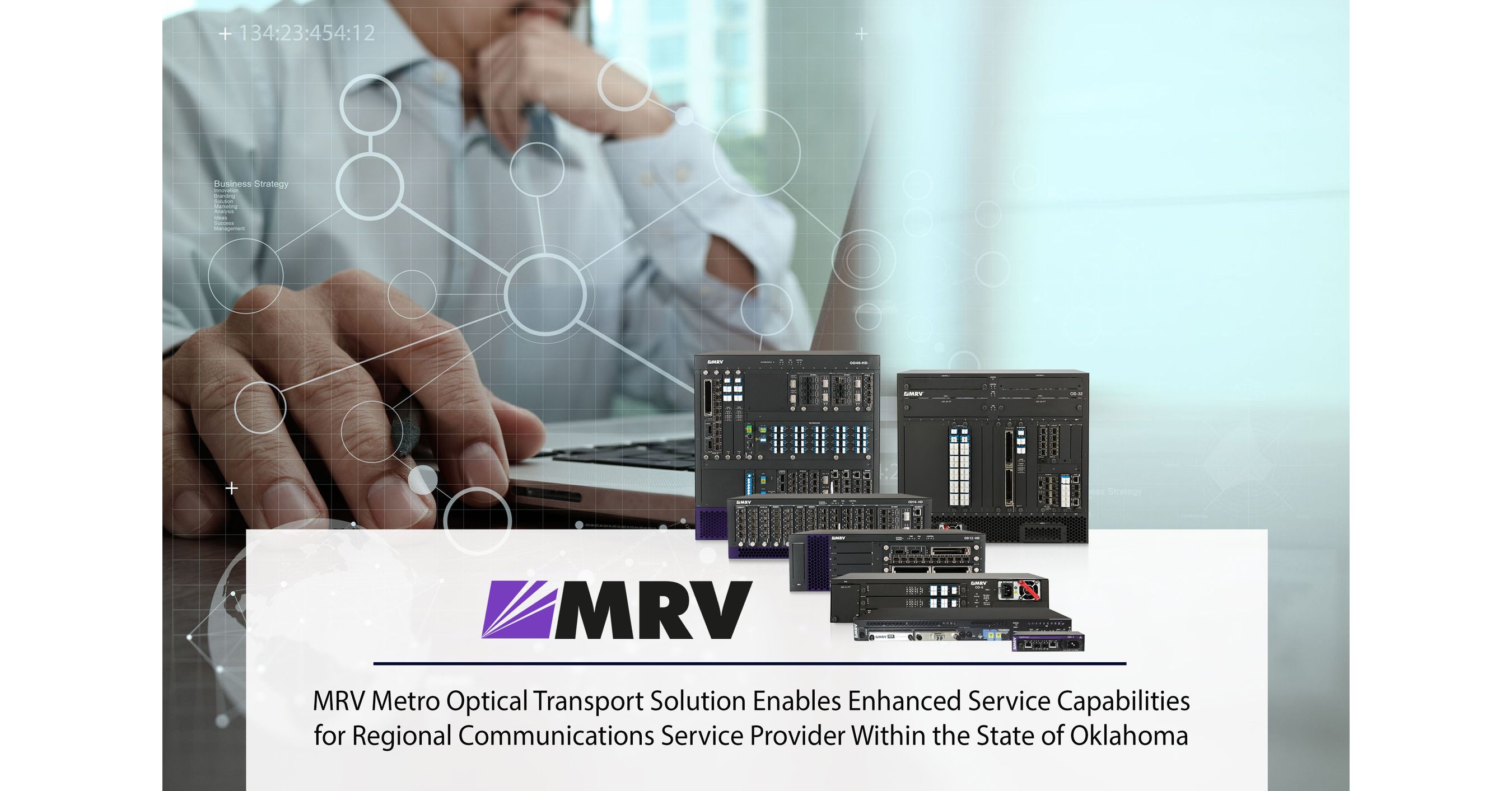 MRV Metro Optical Transport Solution Enables Enhanced Service ...