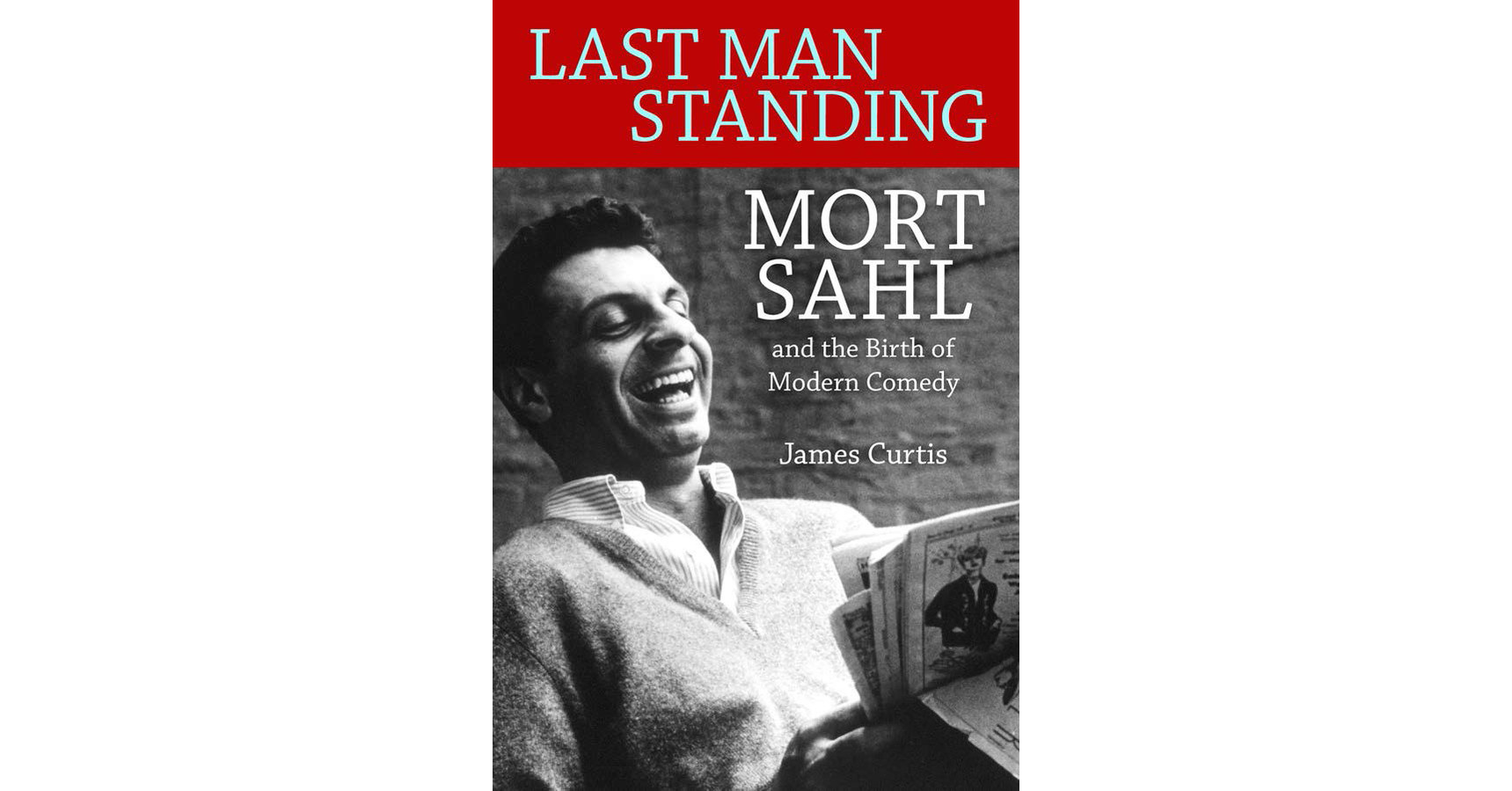 Legendary Comedian Mort Sahl Turns 90 With Publication Of New Biography ...