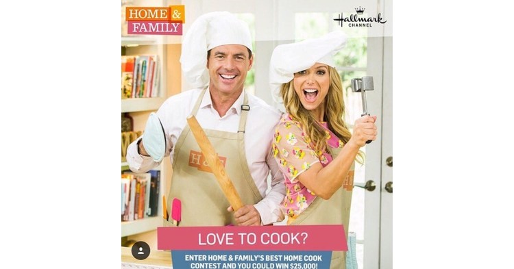 $25,000 Cash Prize for Home & Family's Best Home Cook on Hallmark Channel