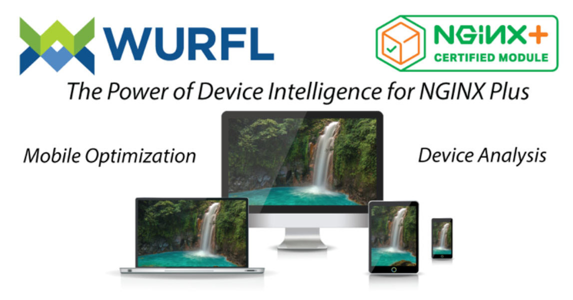 ScientiaMobile's WURFL Device Detection for Enterprise Customers Now Available as an NGINX Plus ...
