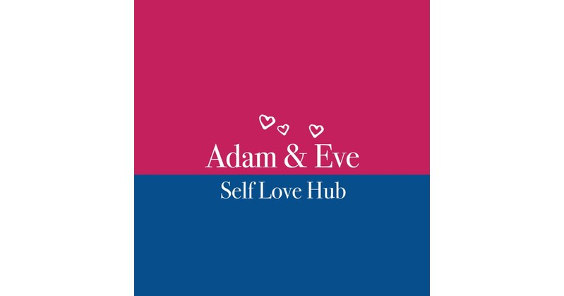 Adamandeve.com Launches "Self Love Hub" For Happiness In and Out of the ...