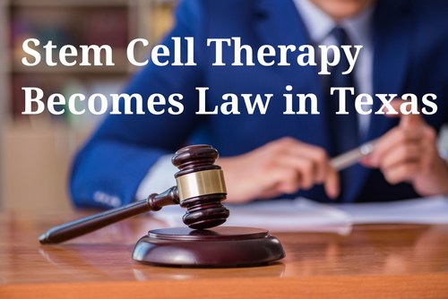 Stem Cell Therapy Becomes Law in Texas