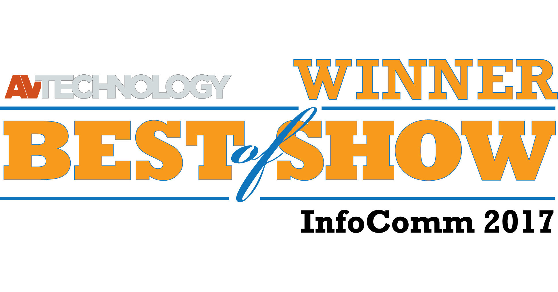 ClearOne Awarded InfoComm Best of Show For Its VIEW® Pro 4K Multimedia Networked AV Streaming ...