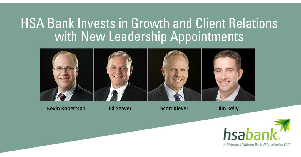 HSA Bank Invests in Growth and Client Relations with New Leadership ...