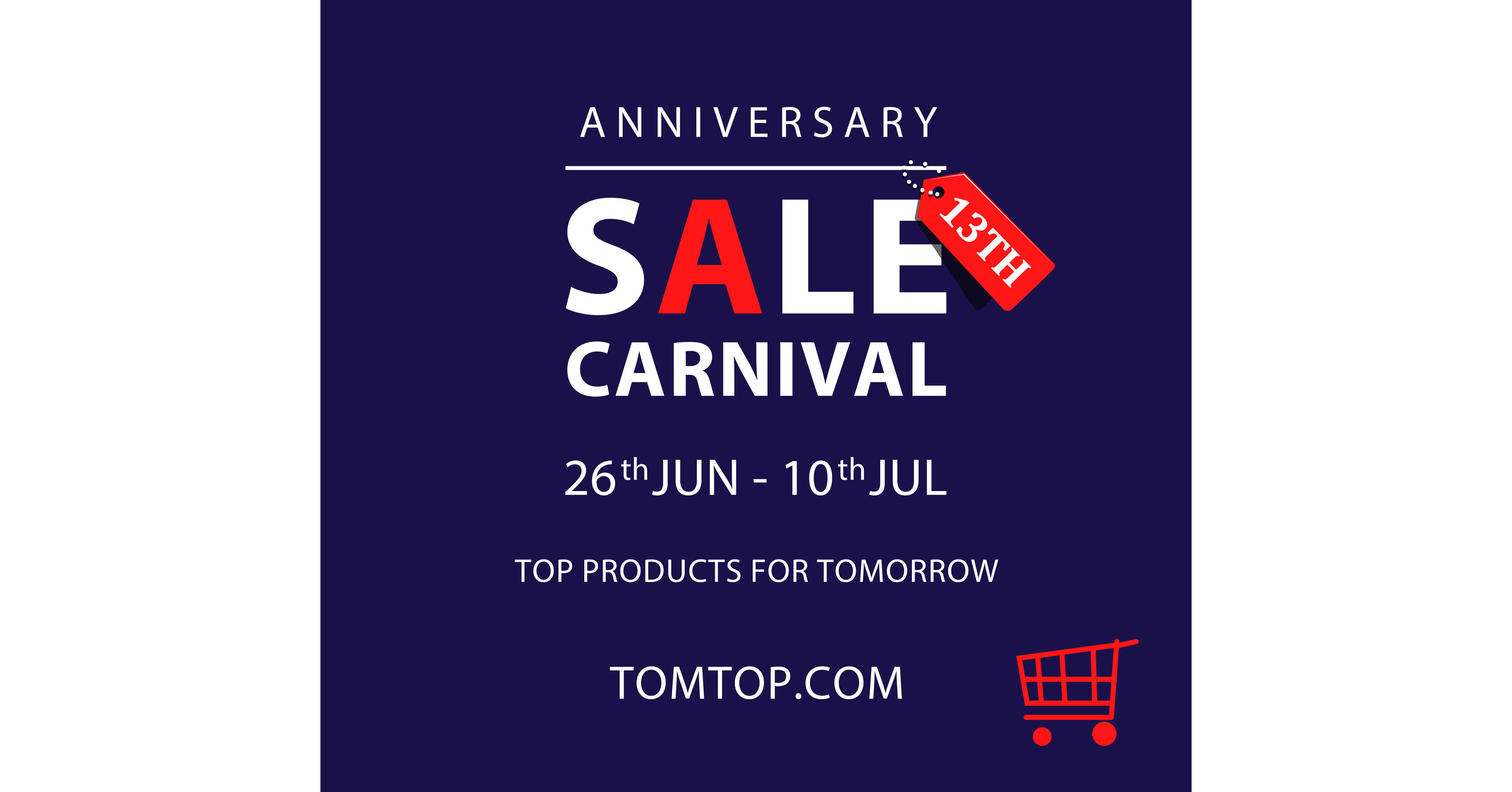 TOMTOP Will Express Gratitude to Customers during the 13th Anniversary