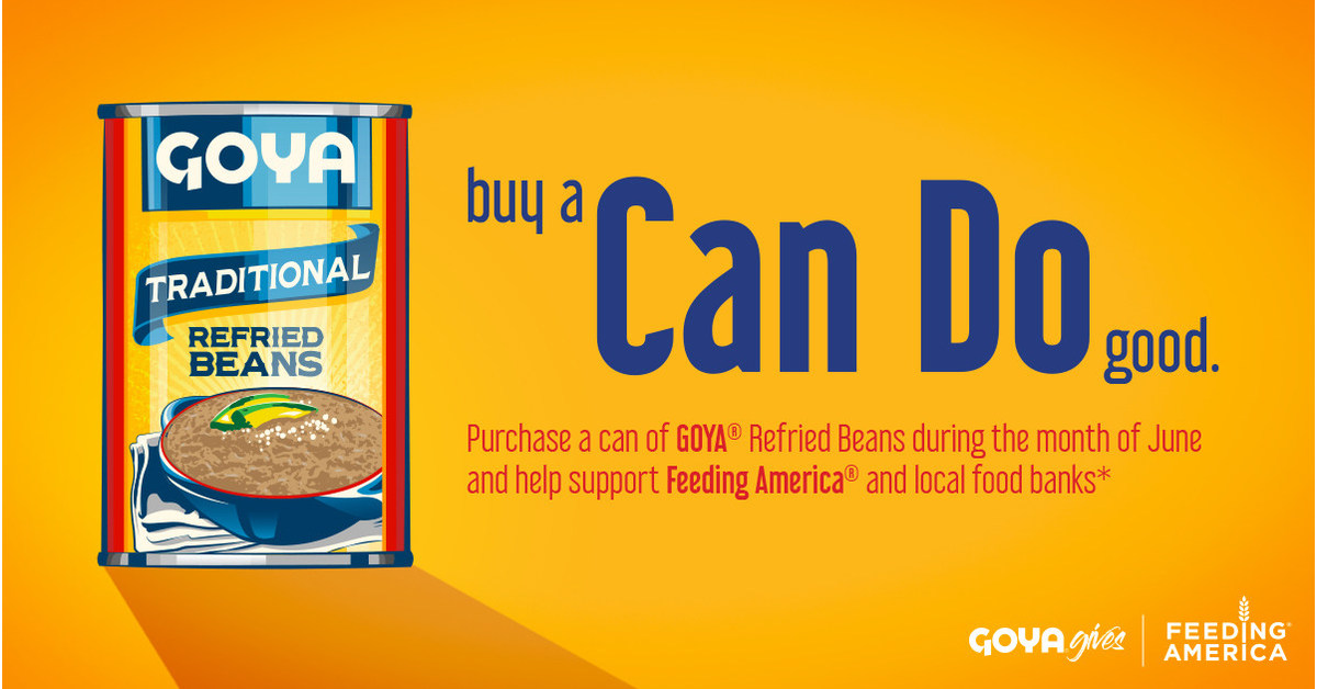Goya Foods Launches The 'Can Do' Campaign To Benefit Feeding America ...