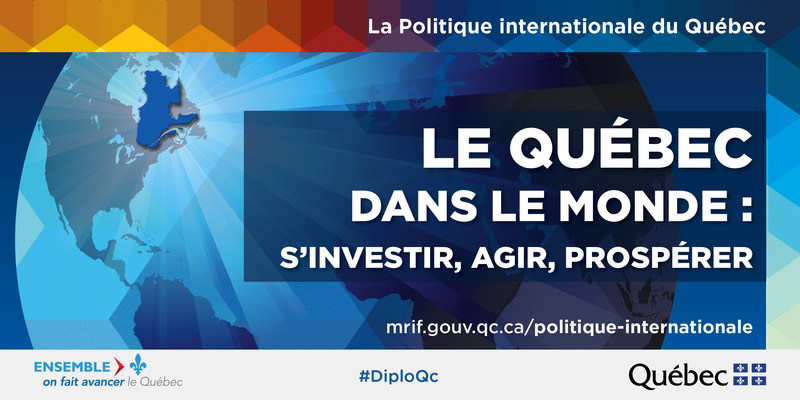 Le Gouvernement du Québec nomme de nouveaux représentants à l'étranger