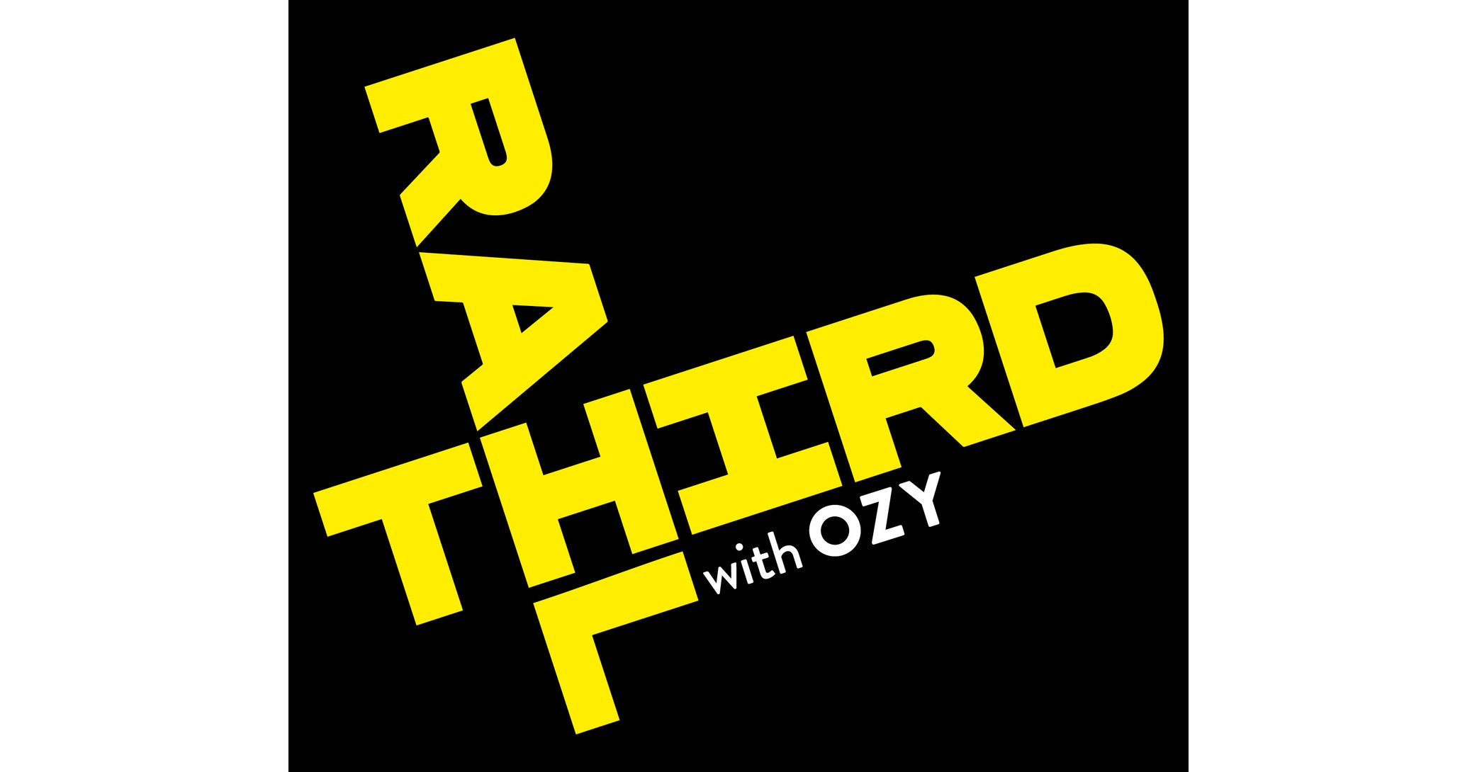 Can We Talk? Third Rail with OZY Launches September 2017