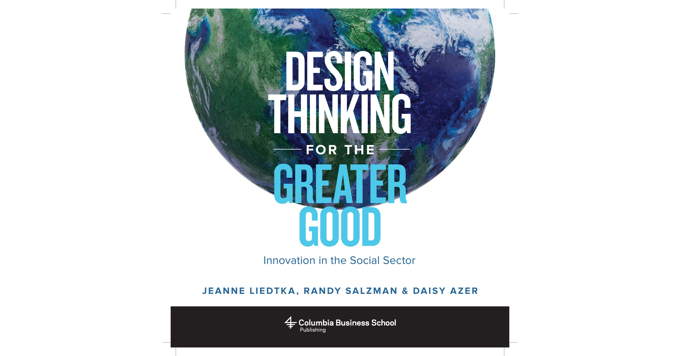 UVA Darden Professor Creates Guide to Design Thinking for the Greater ...