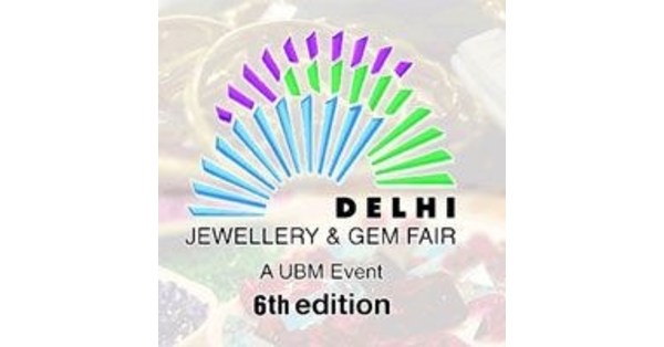 The Delhi Jewellery and Gem Fair தனது ஆறாவது பதிப்பில் ஜொலிக்கிறது