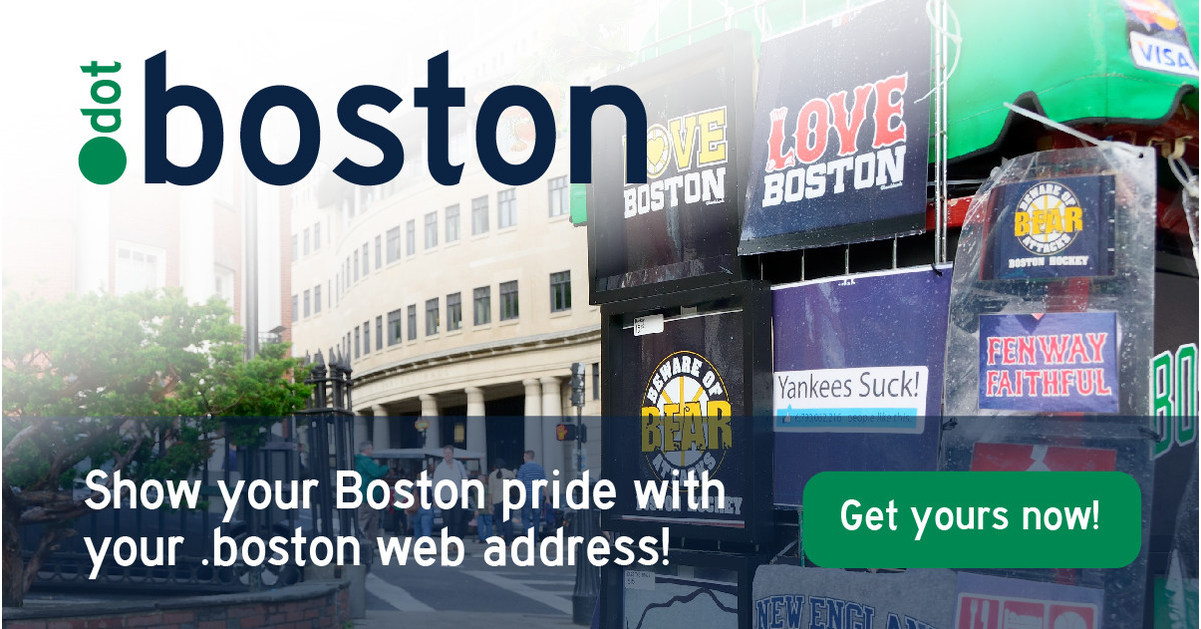 Less Than 30 days for the Go-live of .BOSTON Domain Names! Have You ...
