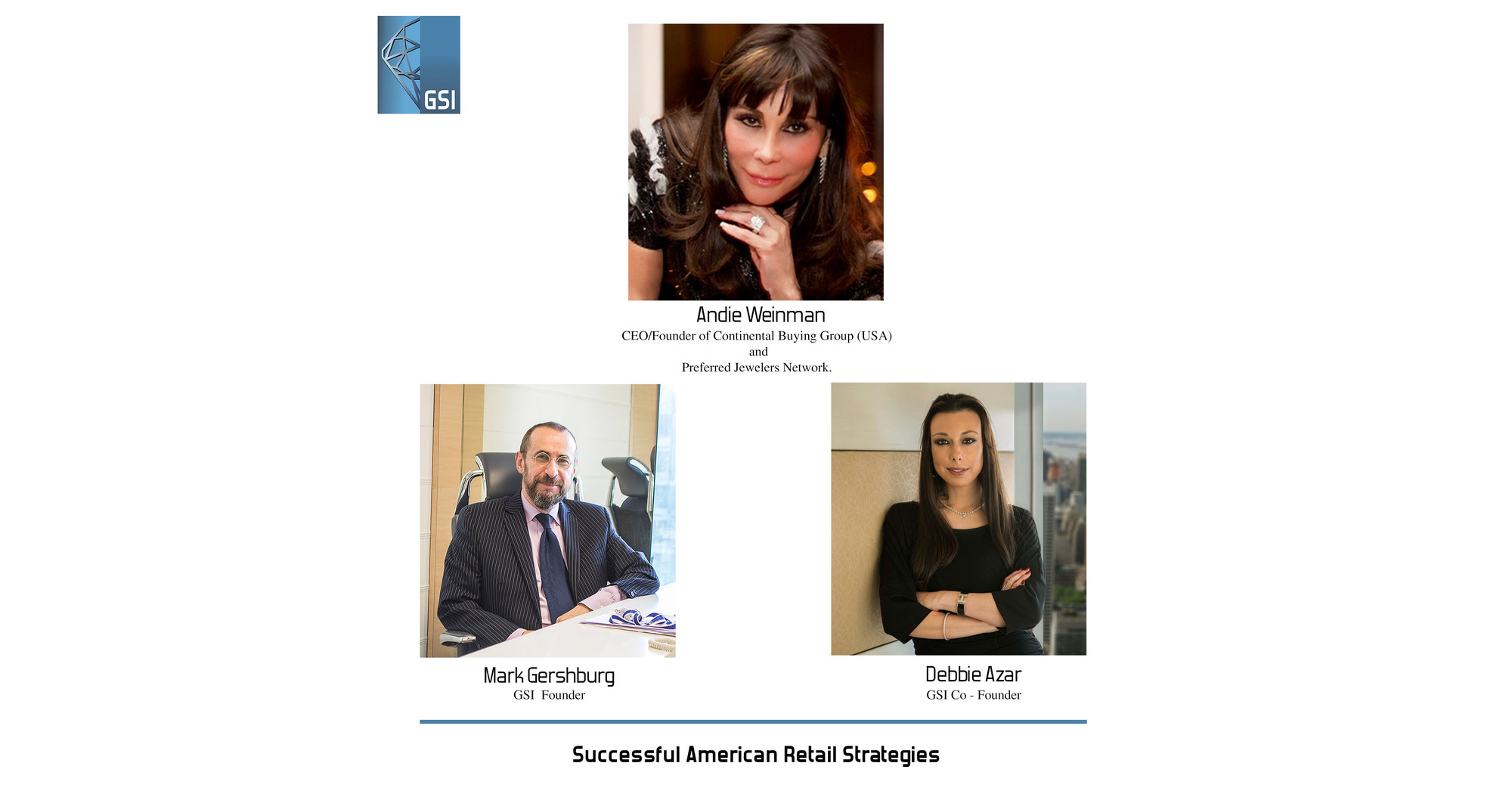 GSI's 'Successful American Strategies - Retail Vision 2020' - Receives ...