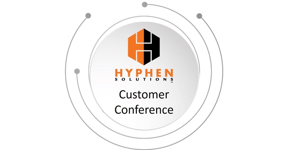Hyphen Solutions Successfully Hosts Inaugural Customer Conference