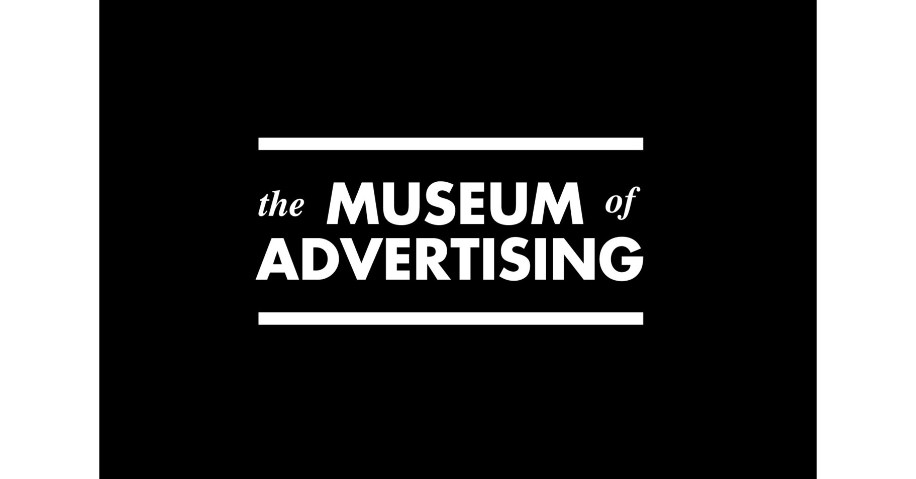 The Museum of Advertising Founded In NYC