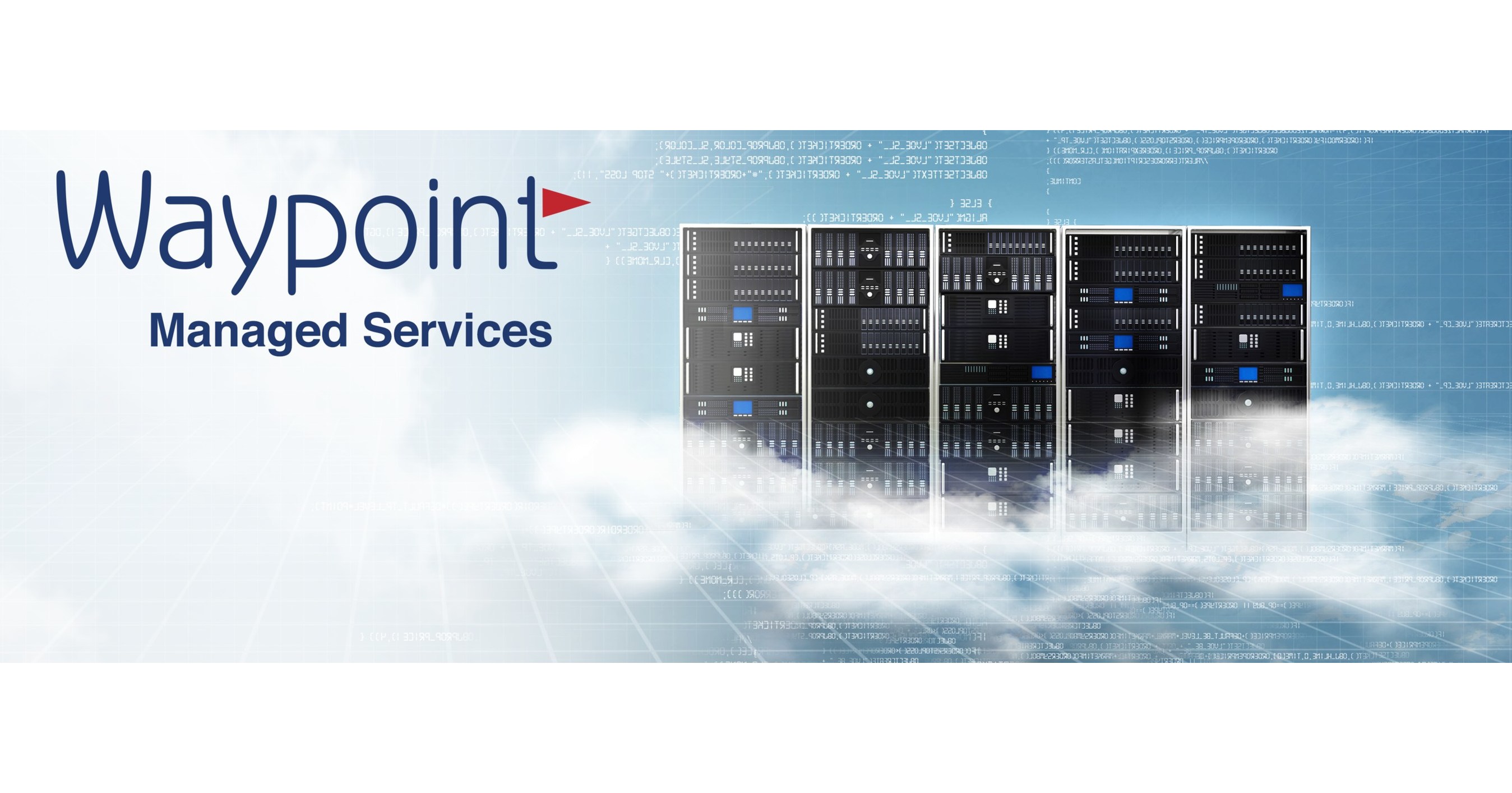 Waypoint Announces Cloud Platform Partnerships to Provide Hosted ...