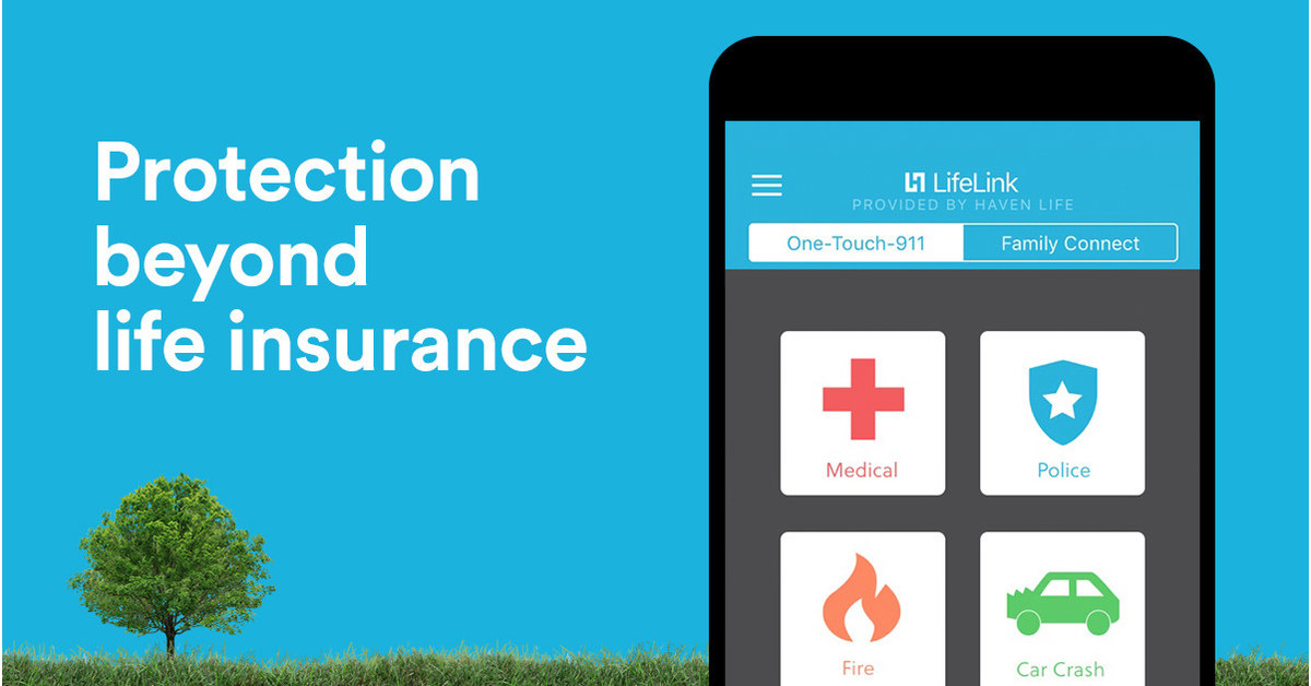 Haven Life Launches Emergency Services App, LifeLink, to Provide ...