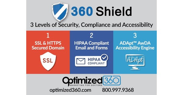 Optimized360 Introduces 360 Shield, Medical Grade SSL, Compliance and ...