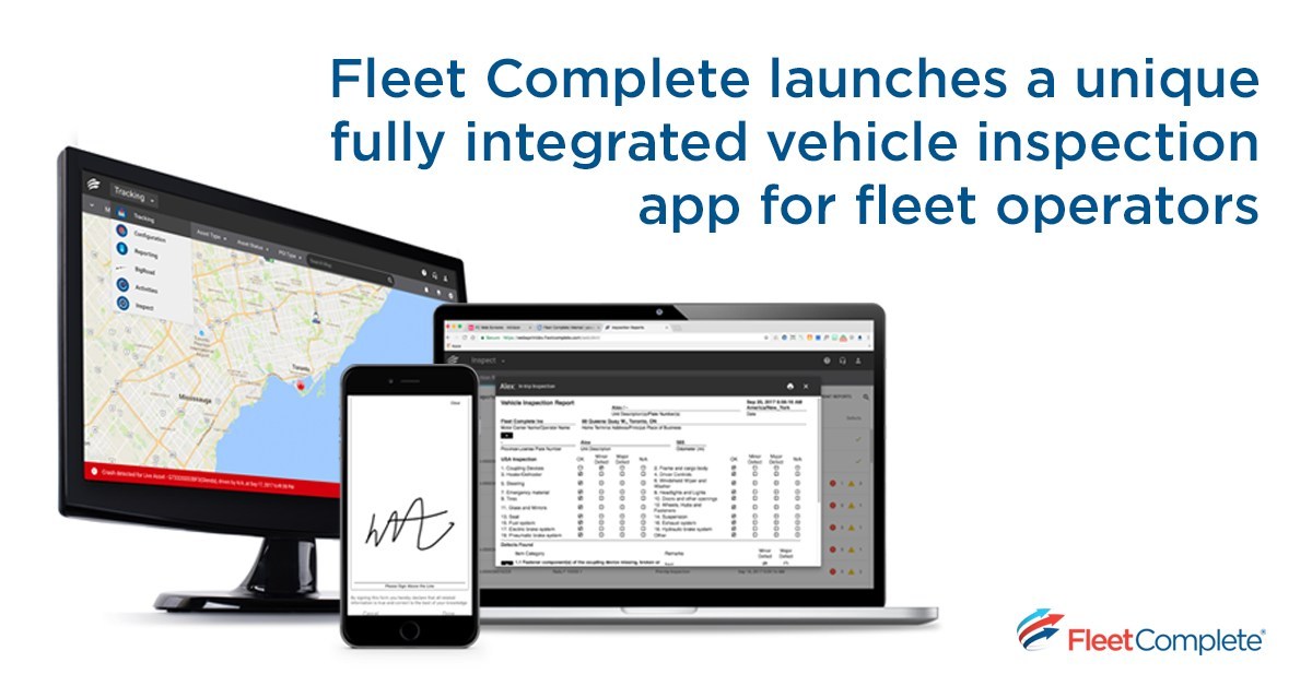 Fleet Complete launches a unique fully integrated vehicle inspection ...