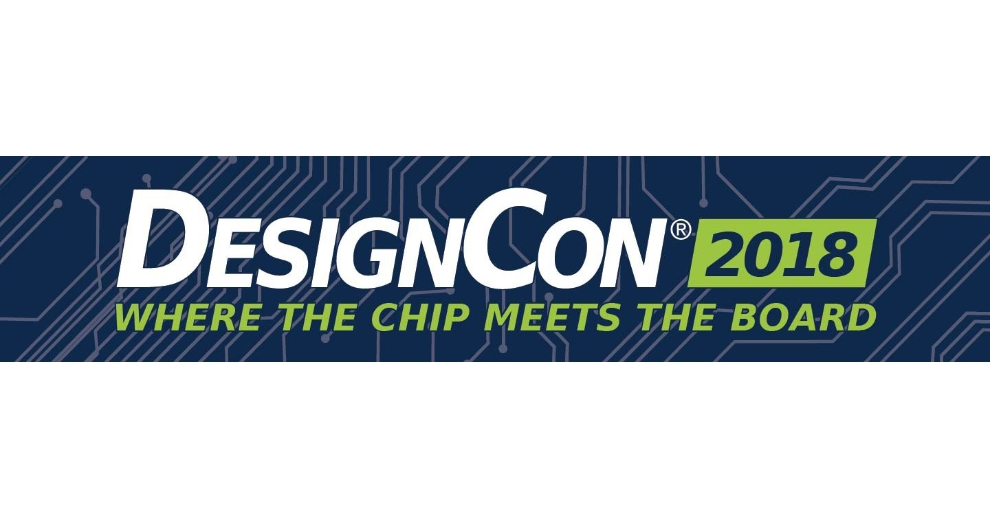 DesignCon 2018 Announces Full Conference Schedule, New Boot Camp ...
