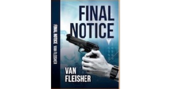 New Suspense-Thriller Novel, 'Final Notice', Aims to Promote Gun Control