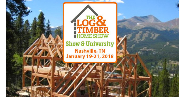 Log Home Show Returns to Nashville January 2018
