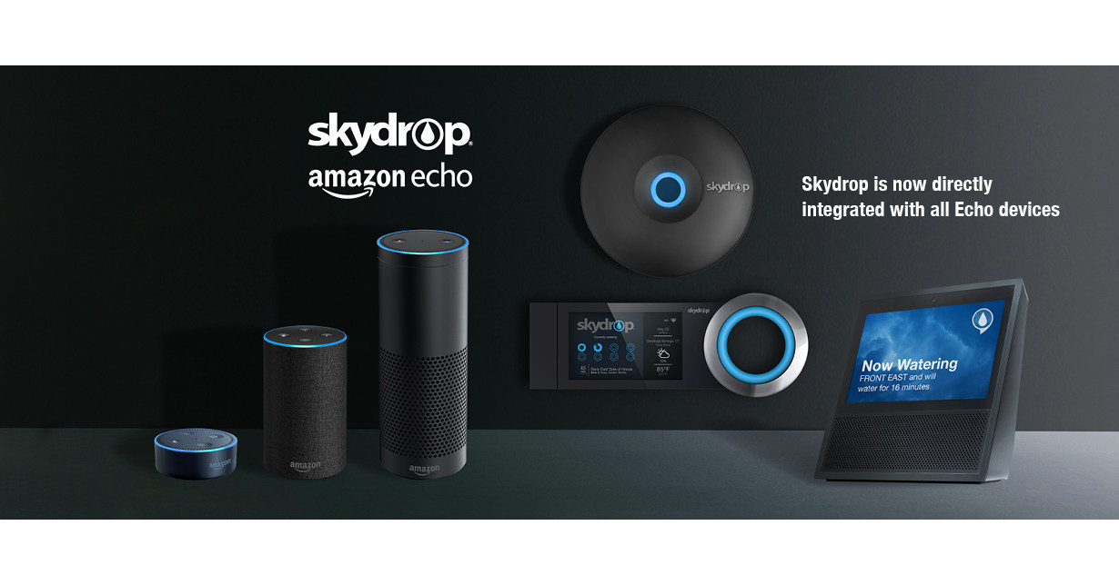 Skydrop is now integrated with all Amazon Echo devices
