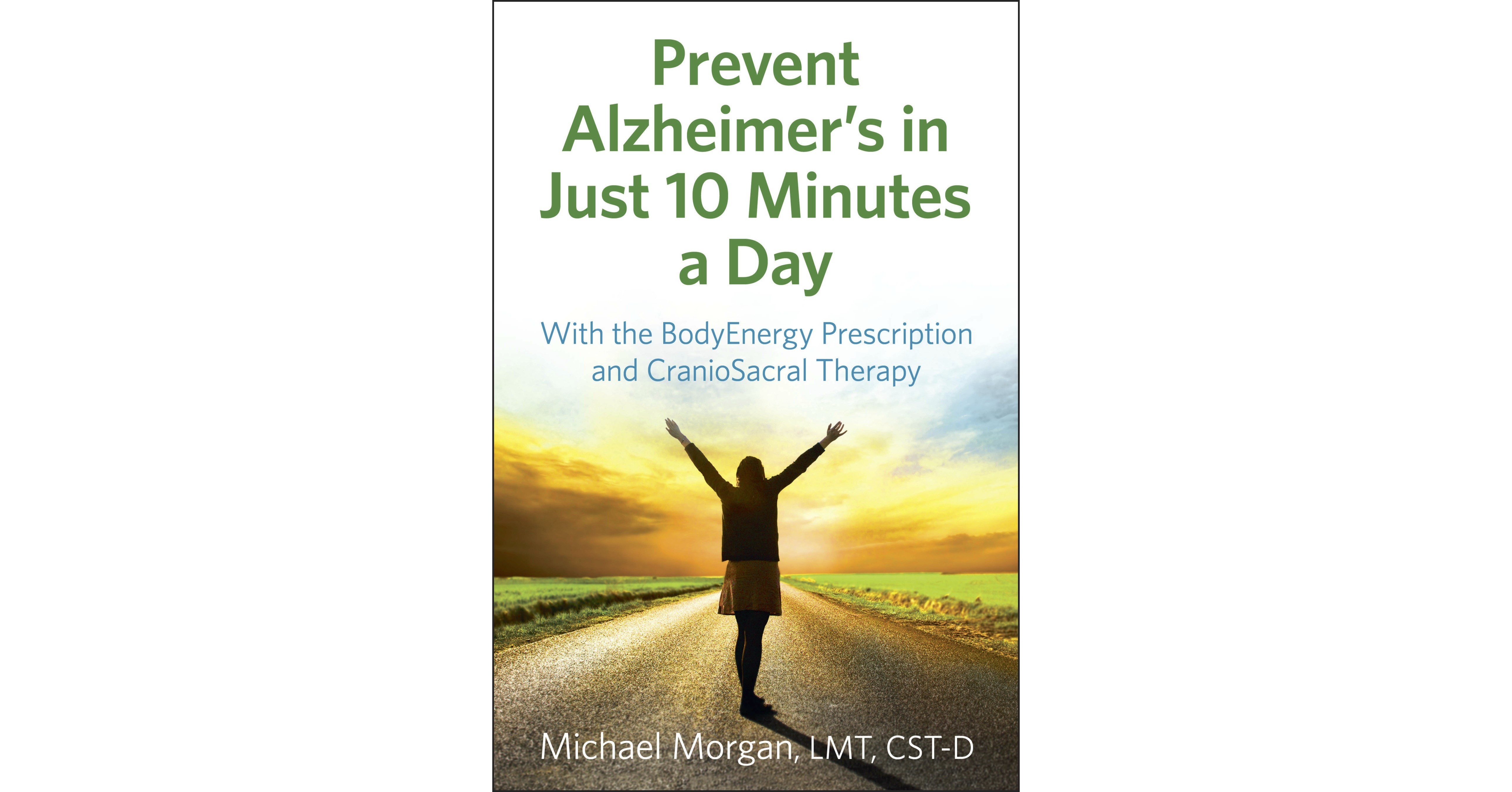 New Book by Michael Morgan Offers a Prescription for Preventing ...