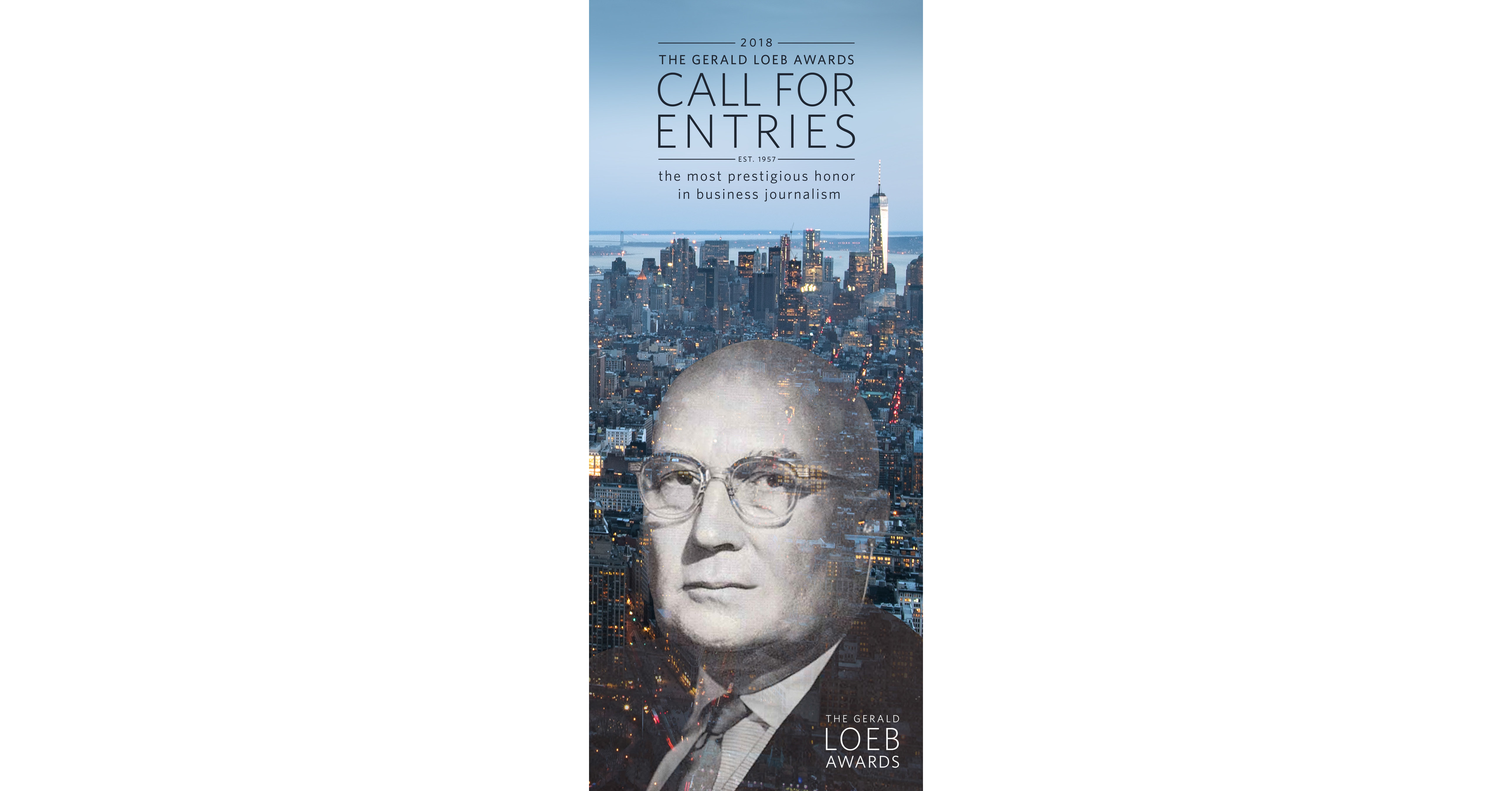 Gerald Loeb Awards Kickoff Call For Entries For 2018 Journalism Competition