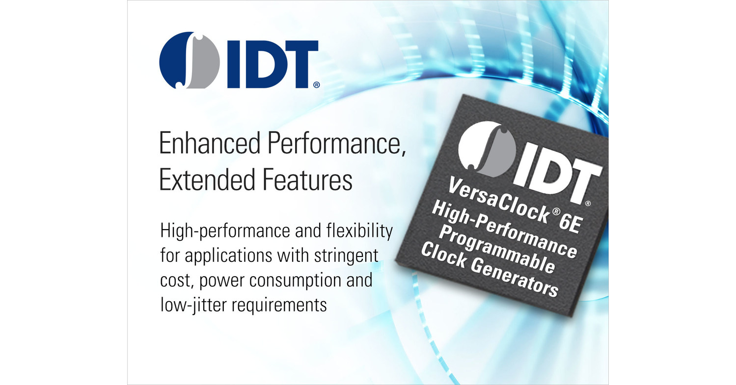 IDT Expands Award-Winning VersaClock Family of Programmable Clock ...