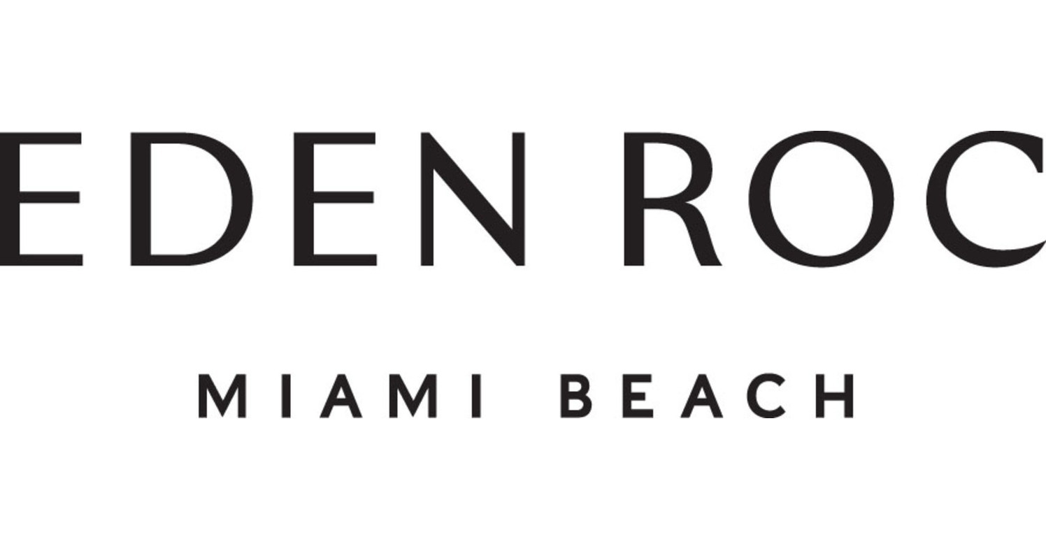 Eden Roc Miami Beach Unveils Multi-Million Dollar Transformation and ...