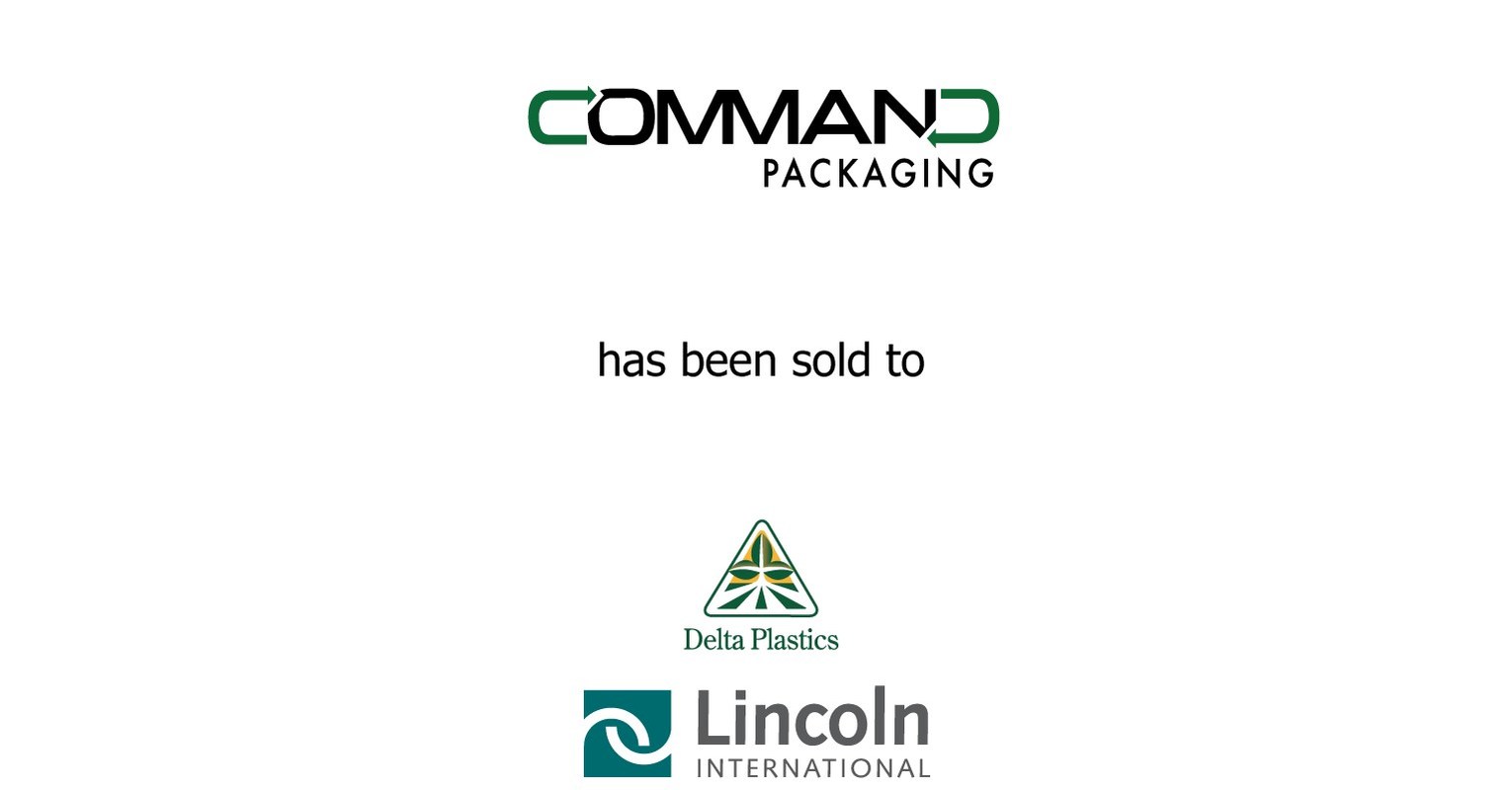 Command Packaging has been sold to Delta Plastics of the South