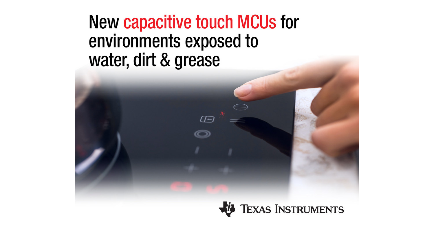 New robust, noise-immune capacitive-sensing MCUs from TI bring touch ...