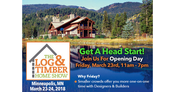 Log Home Show Returns to Minneapolis, MN March 2018