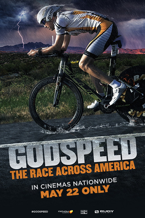 'GODSPEED - The Race Across America,' Rides Into U.S. Cinemas For One ...
