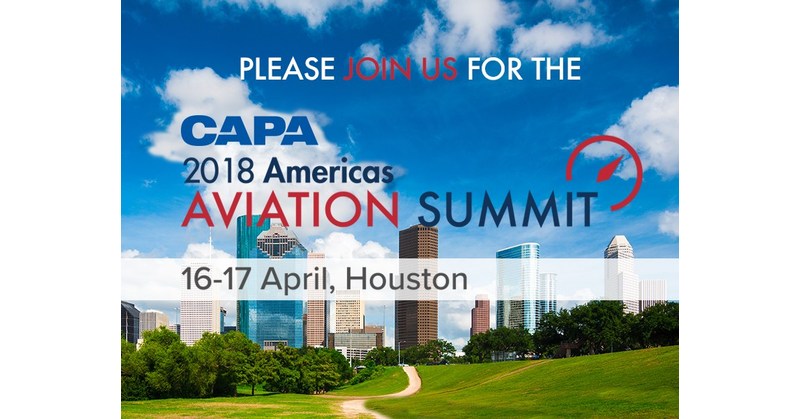CAPA Americas Aviation Summit to be Hosted April 16 & 17 by Houston ...