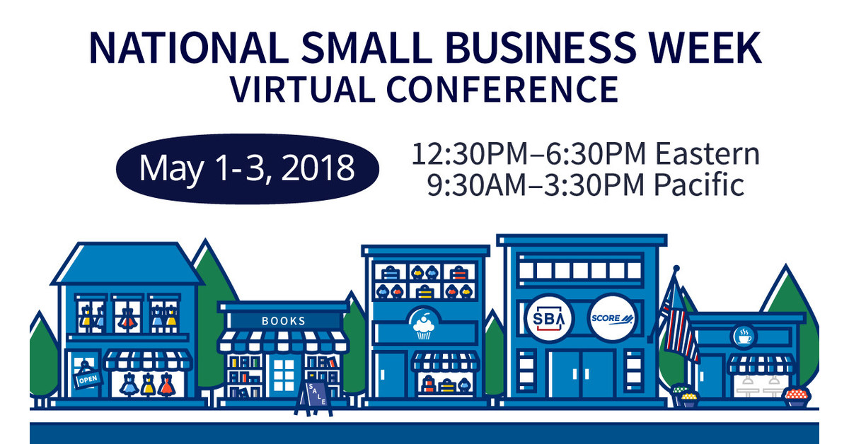 SCORE Celebrates National Small Business Week with Virtual Conference ...