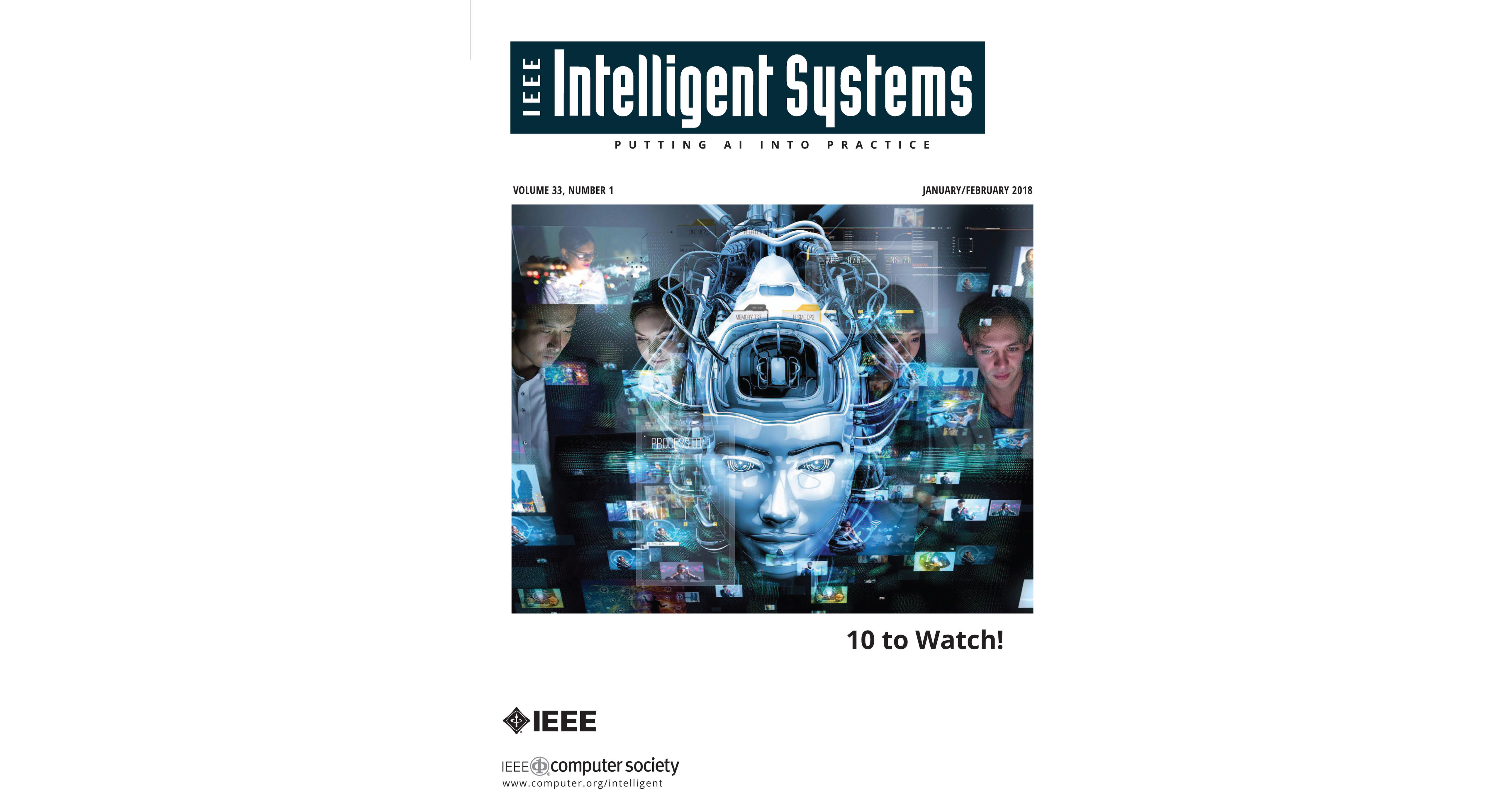 IEEE Intelligent Systems Magazine's "AI's 10 To Watch" Honors ...