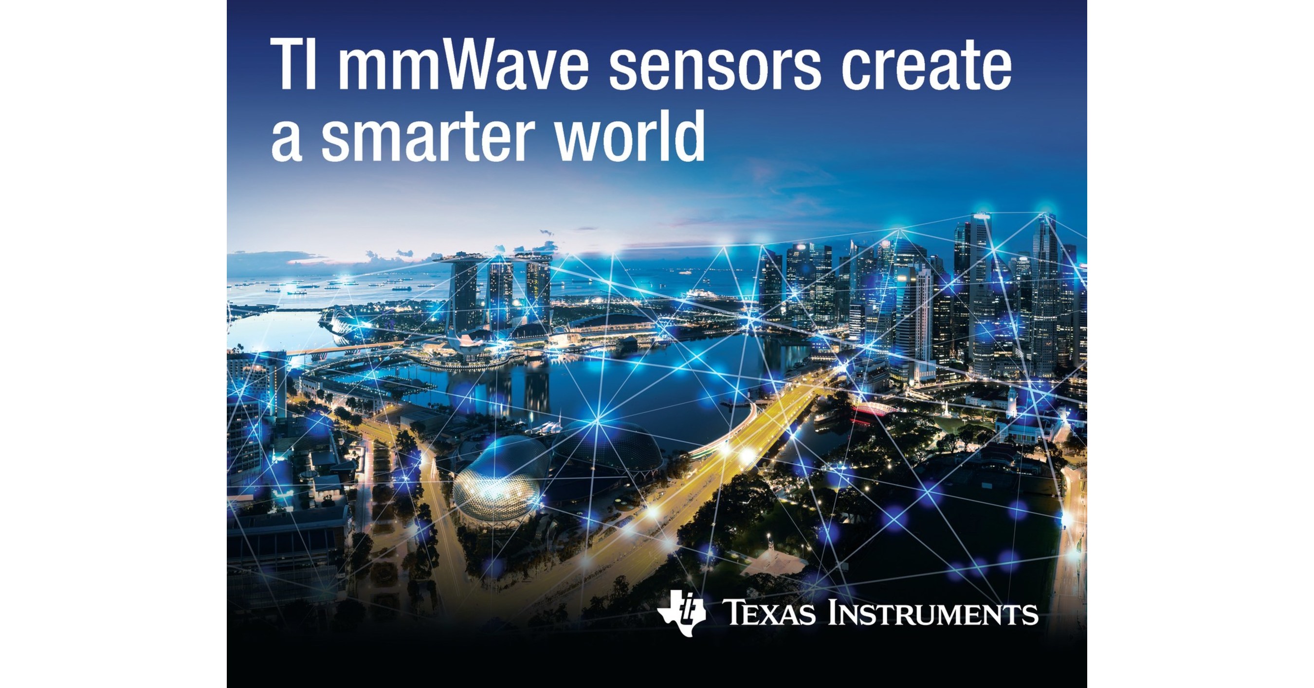 From vehicles to the factory, TI mmWave sensors create a smarter world - May 30, 2018