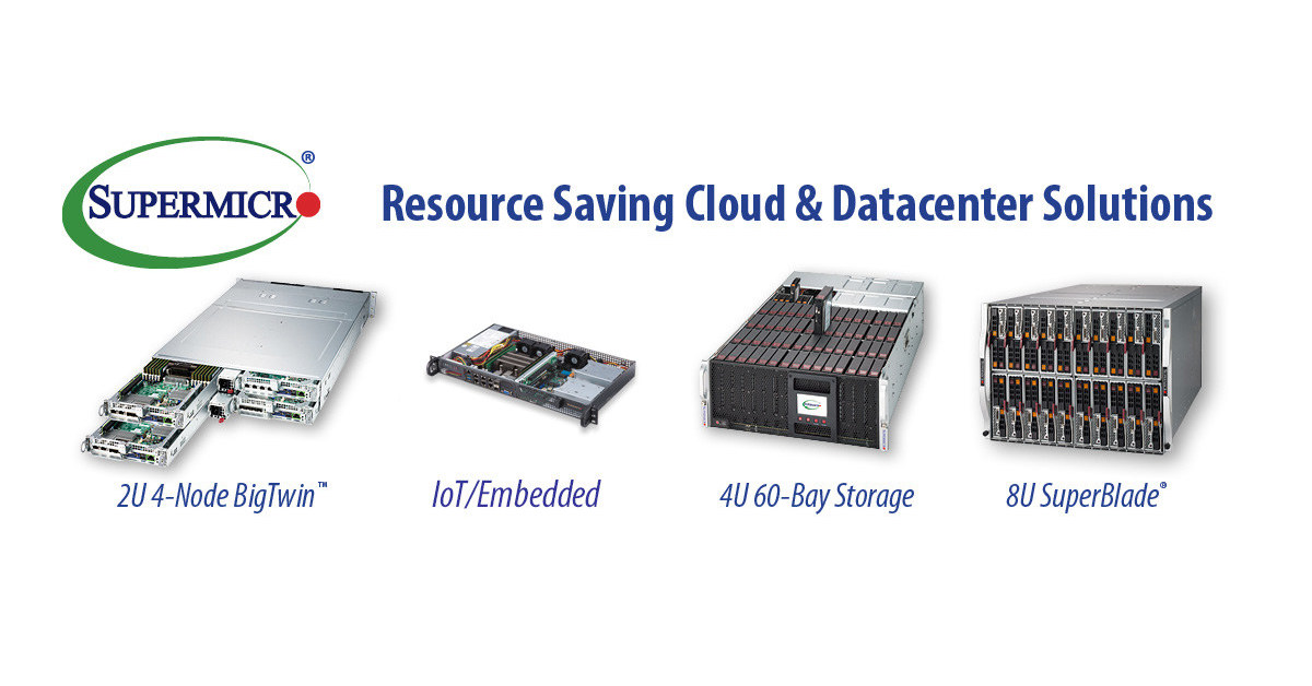 Supermicro Highlights Resource Saving Servers that Deliver Cost Savings ...