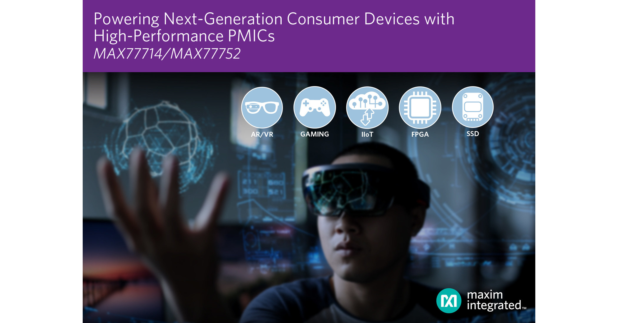 Maxim High-Performance PMICs: Powering Next-Generation Consumer ...