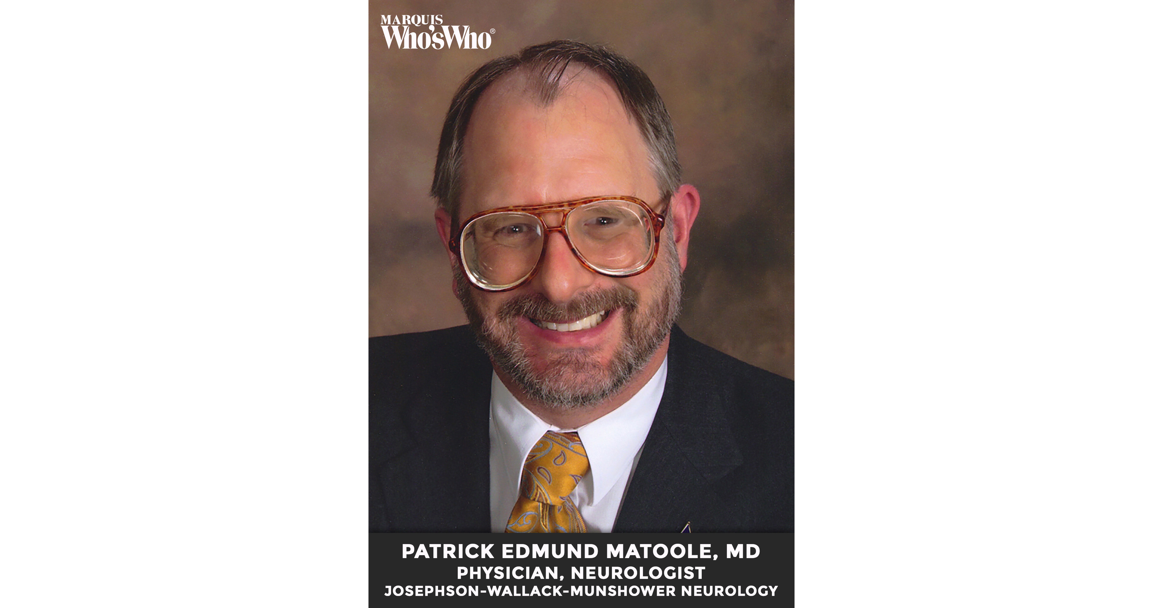 Patrick Edmund Matoole, MD, Recognized for Contributions to Neurology