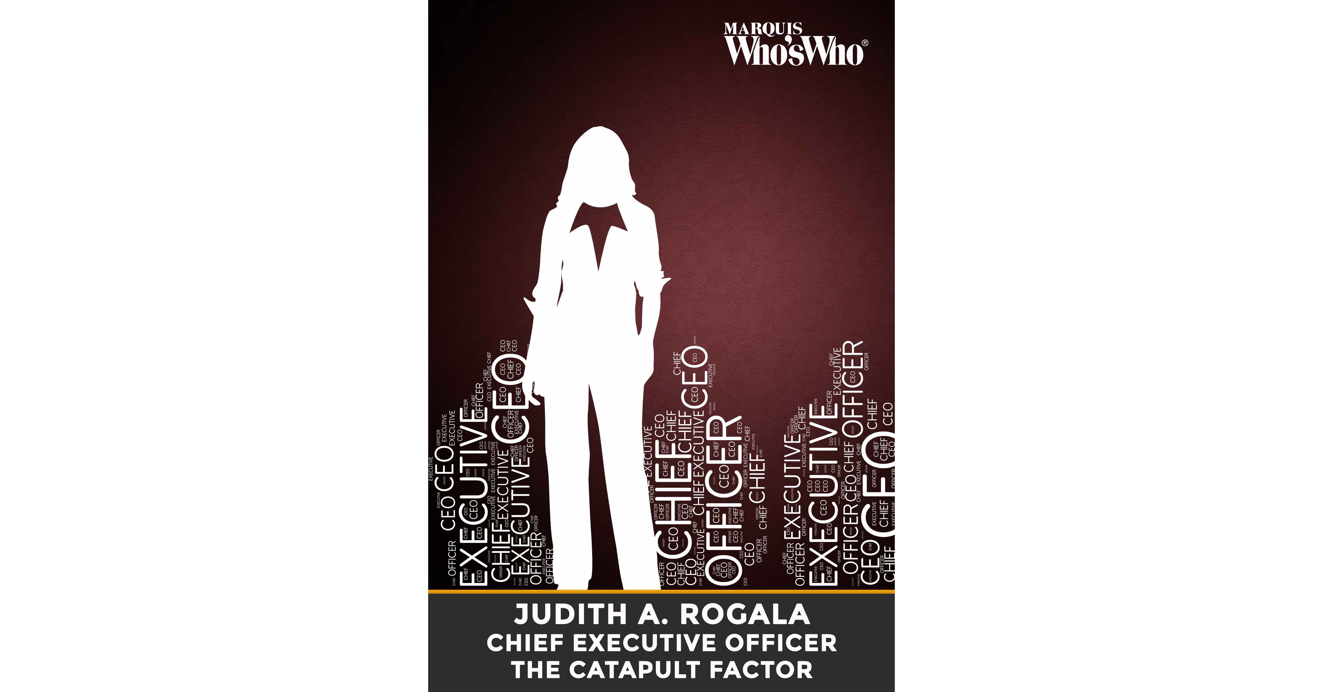 Judith A. Rogala Recognized for Contributions to Business Management