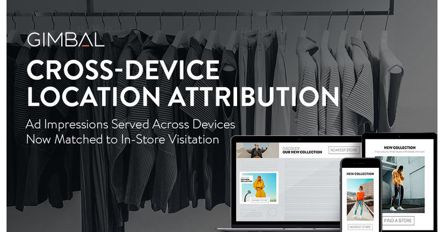 Gimbal Launches Cross-Device Location Attribution