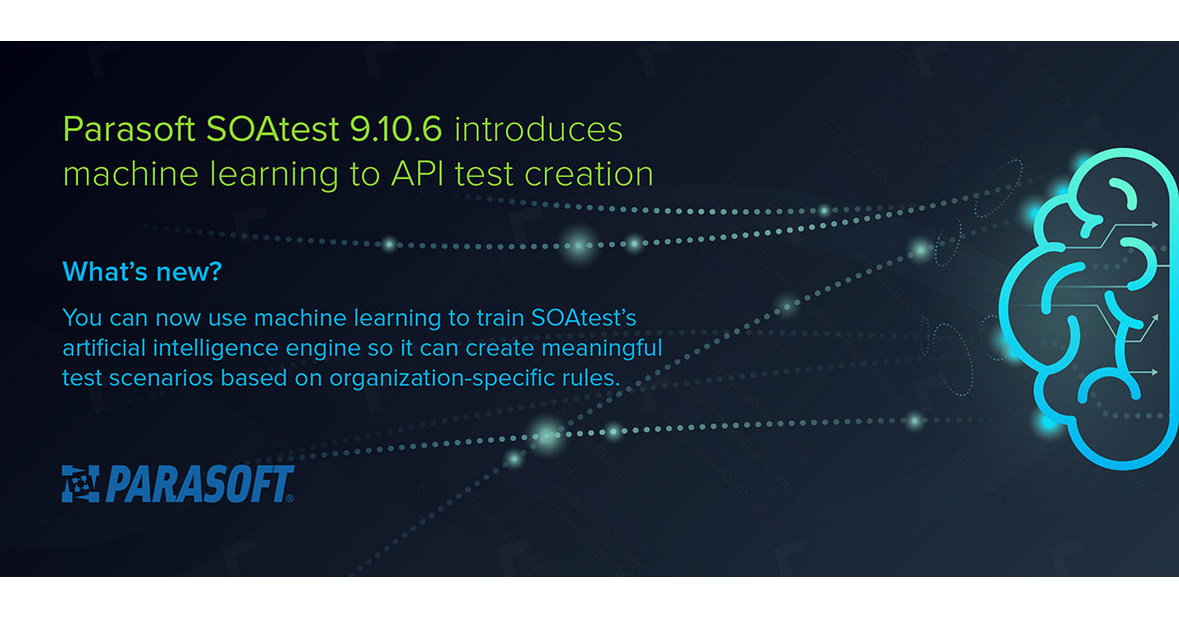 New Parasoft SOAtest Release Introduces Machine Learning to API Test ...