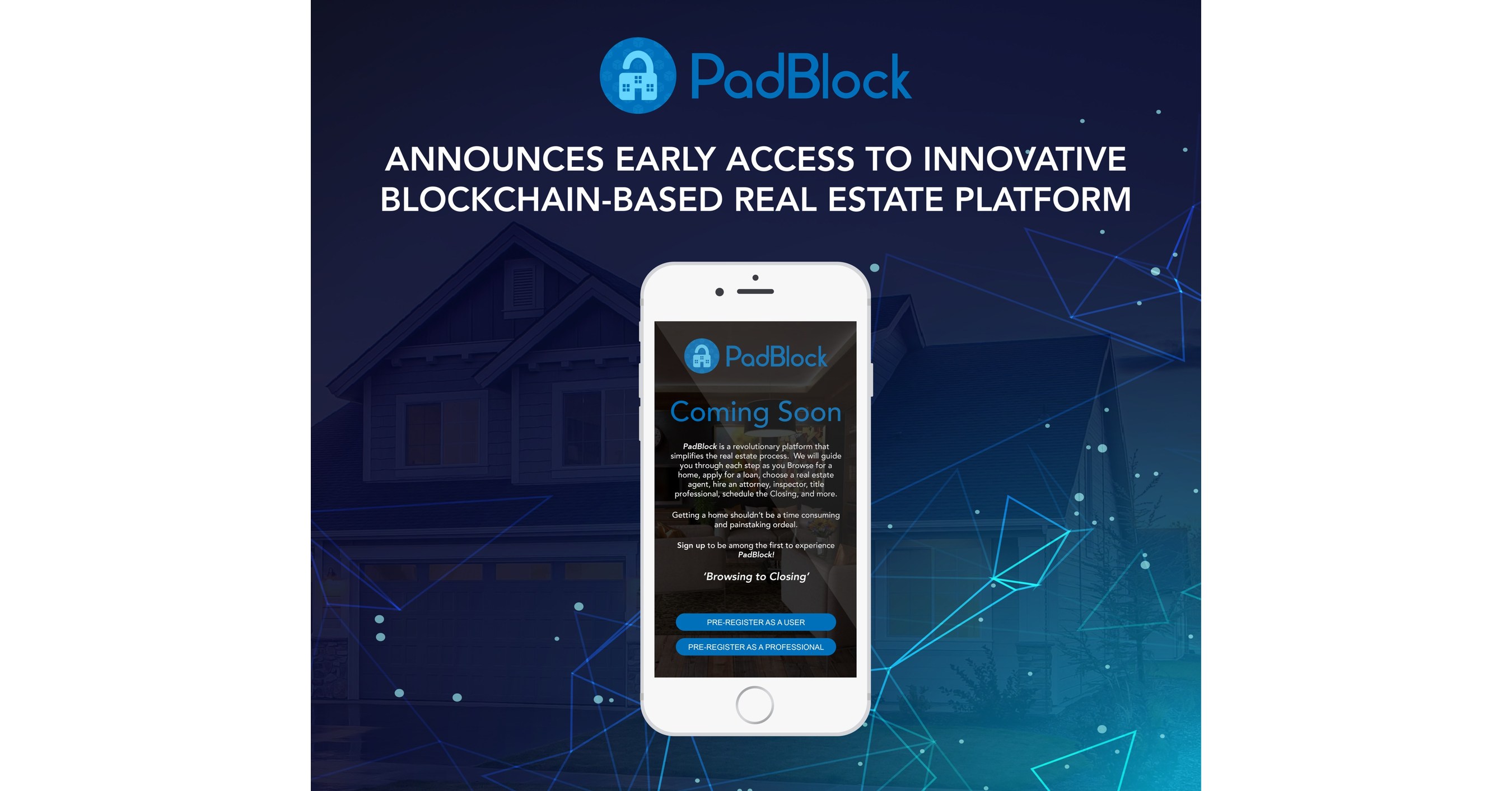 PadBlock Announces Early Access to Innovative Blockchain-Based Real ...